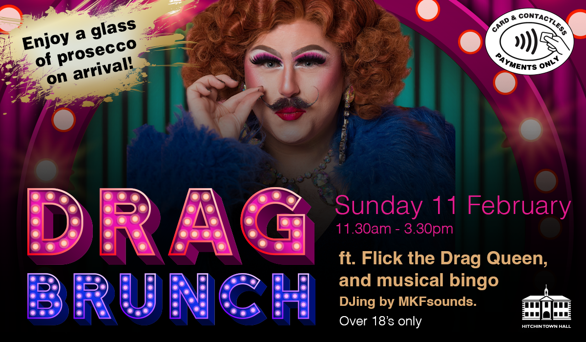 Drag Brunch - Hitchin Town Hall