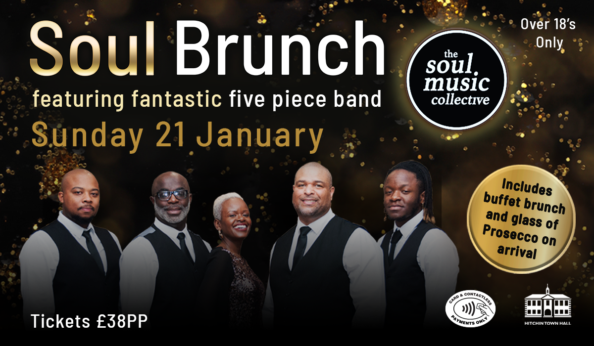 Soul Brunch - Hitchin Town Hall